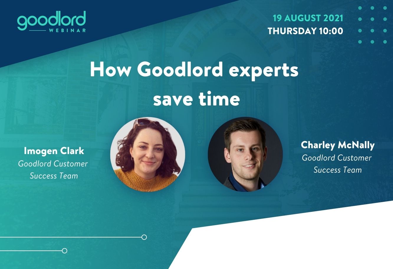 How Goodlord experts save time